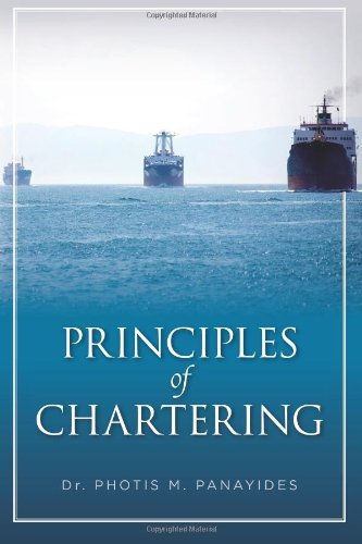Principles of Chartering by Dr. Photis M. Panayides | Goodreads