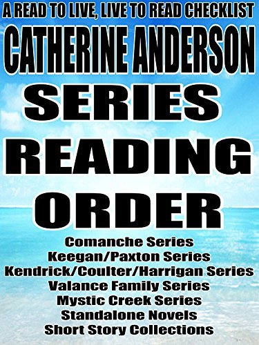 Catherine Anderson: Series Reading Order: A Read to Live, Live to Read ...