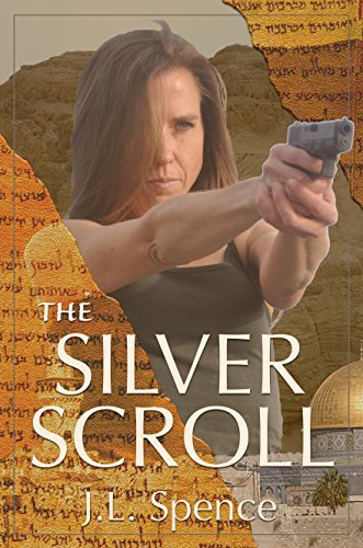 The Silver Scroll (The Ancient Relics series Book 1) by J.L. Spence ...