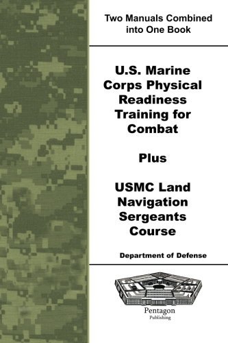 U.S. Marine Corps Physical Readiness Training for Combat Plus USMC Land ...