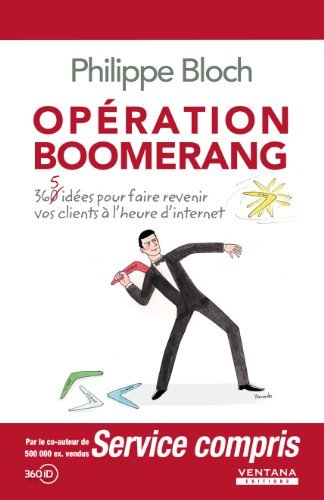 Opération Boomerang (360 iD) (French Edition) by Philippe Bloch | Goodreads