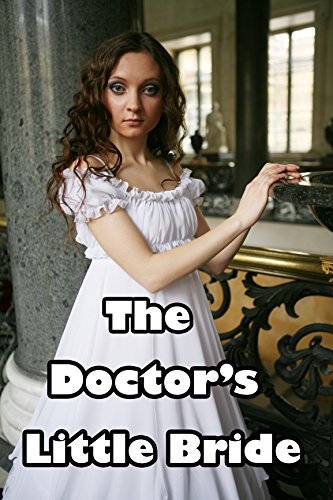 The Doctor's Little Bride (Naughty Western Medical Discipline Romance ...