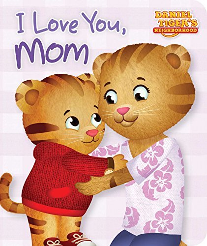 I Love You, Mom by Jason Fruchter | Goodreads