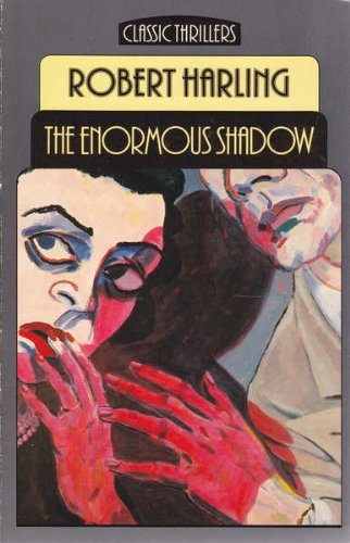 The Enormous Shadow by Robert Harling | Goodreads