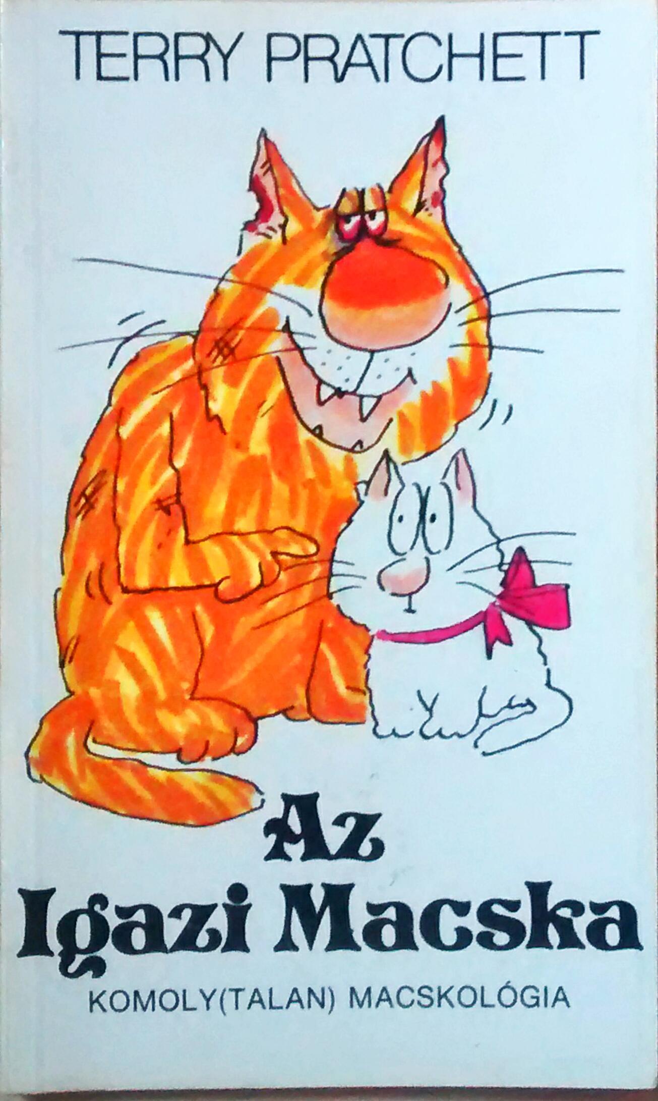 Az igazi macska by Terry Pratchett | Goodreads