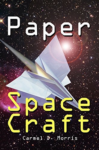 Paper Space Craft: Fold X-Wings, Cylon Warships, UFOs and More, 16 ...