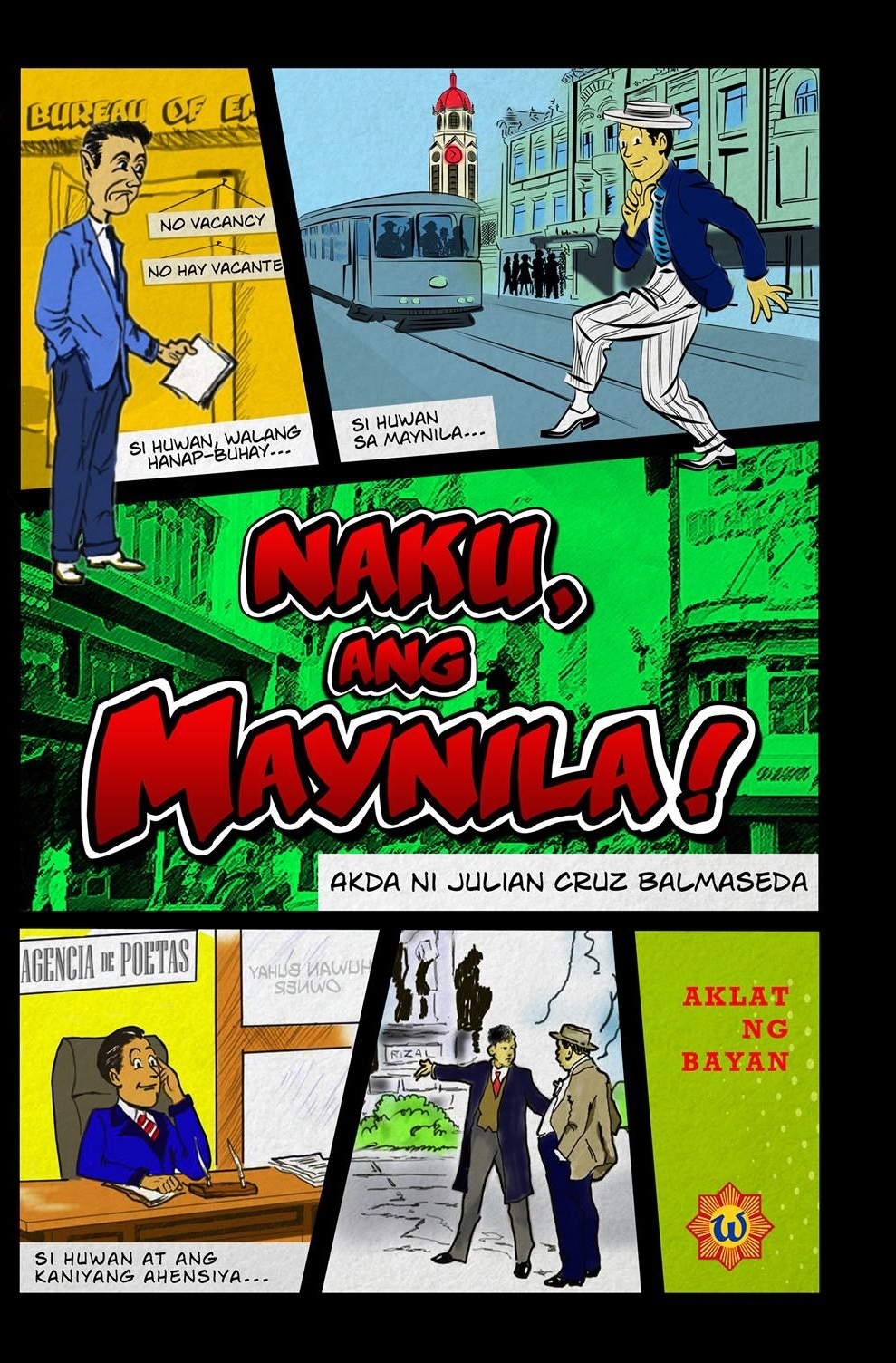 Naku, ang Maynila! by Julian Cruz Balmaseda | Goodreads