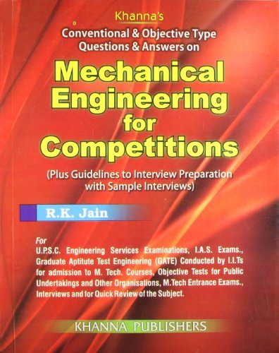 Conventional & Objective Type Questions & Answers on Mechanical Engineering for Competitions by ...