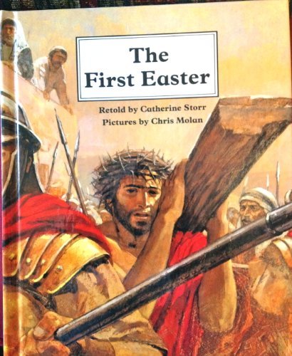 The First Easter by Catherine Storr | Goodreads