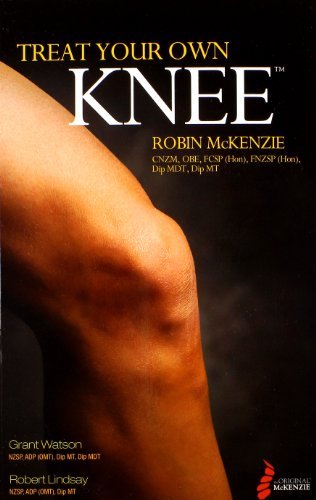Treat Your Own Knee by Robin McKenzie | Goodreads