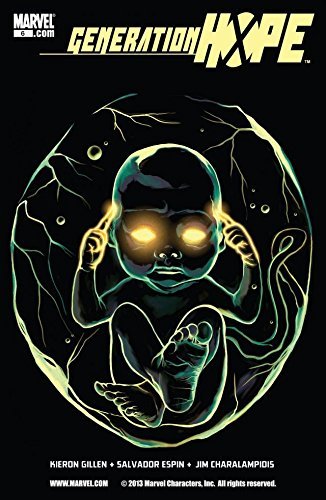 Generation Hope #6 by Kieron Gillen | Goodreads
