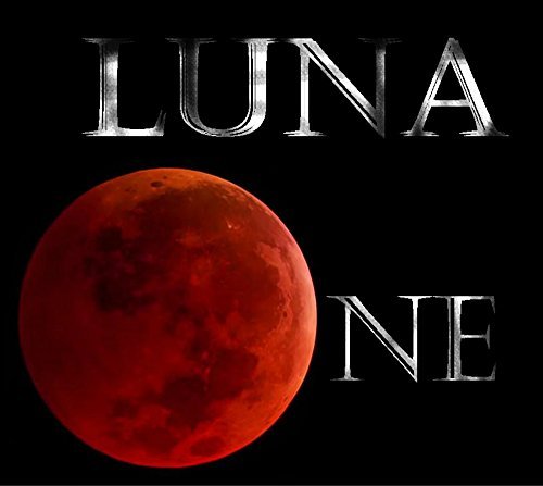Luna One: Beachhead (The Expansionist Series Book 1) by Jonathan Funk ...