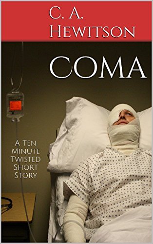 Coma by C.A. Hewitson | Goodreads