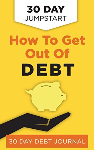 How To Get Out Of Debt: Daily Debt Journal To Help You Become Debt Free ...