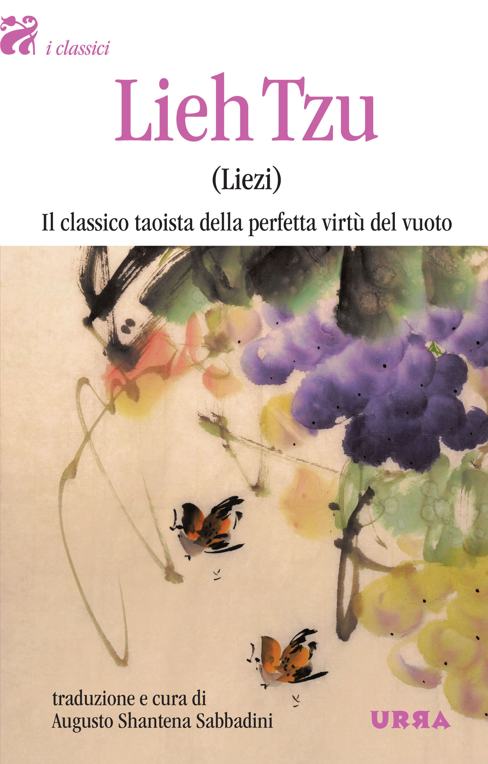 Lieh Tzu (Liezi) - Il classico taoista della perfetta virtù del vuoto ...