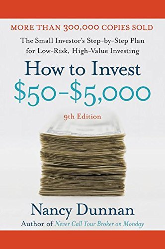 How to Invest $50-$5,000: The Small Investor's Step-By-Step Plan for ...