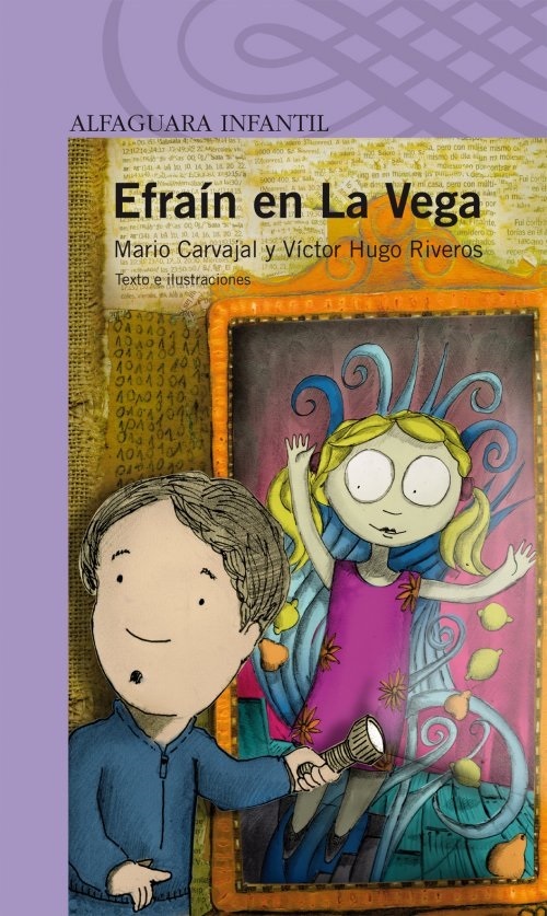 Efrain en la vega by Mario Carvajal | Goodreads