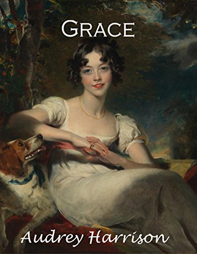 Grace (The Four Sisters, #3) by Audrey Harrison | Goodreads