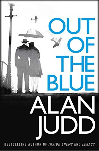Out of the Blue by Alan Judd | Goodreads