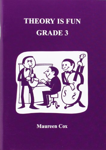 Theory is Fun: Grade 3 by Maureen Cox | Goodreads