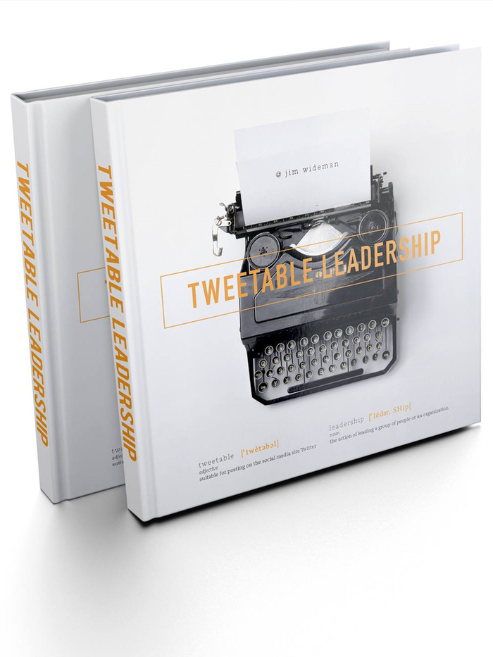 Tweetable Leadership by Jim Wideman | Goodreads