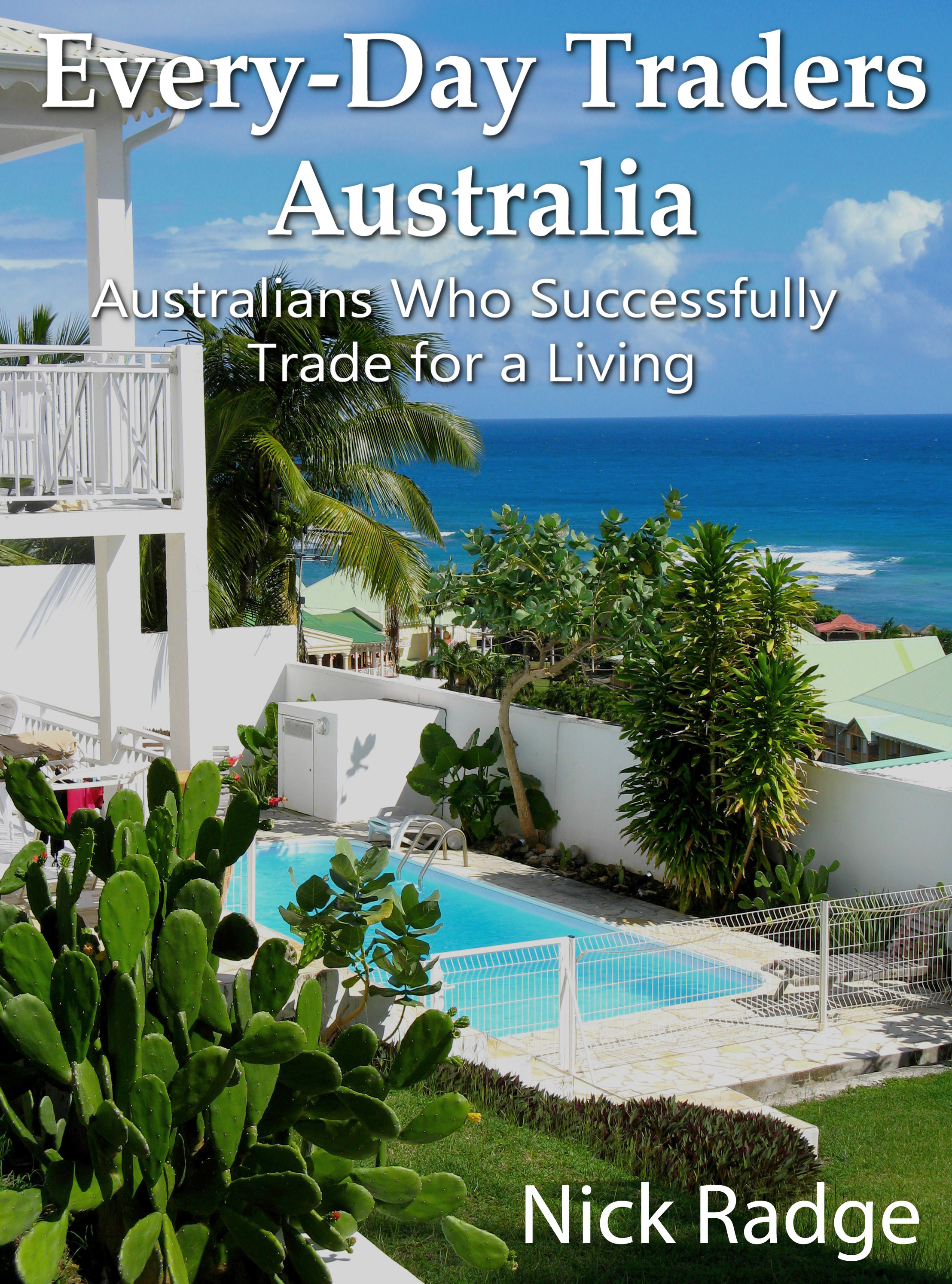 Every-Day Traders Australia by Nick Radge | Goodreads