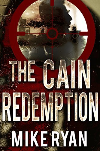 The Cain Redemption (Cain #4) by Mike Ryan | Goodreads