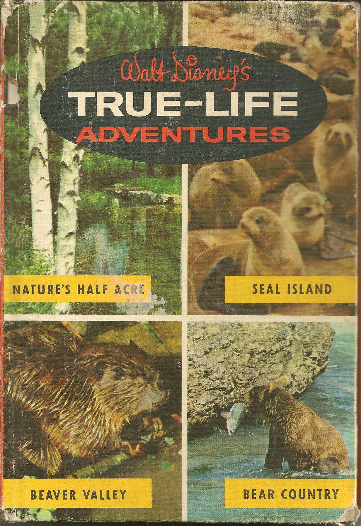 Walt Disney's True-Life Adventures by Jane Werner Watson | Goodreads