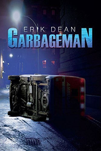 Garbageman by Erik Dean | Goodreads