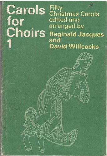 Carols for Choirs 1 by Reginald Jacques | Goodreads