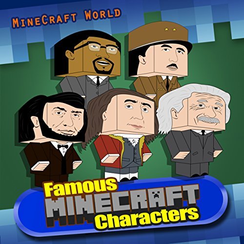 Minecraft : Famous Minecraft Characters by MineCraftWorlds | Goodreads