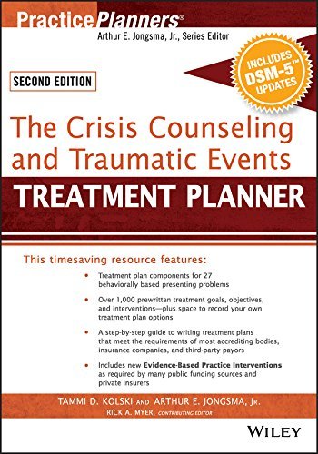 The Crisis Counseling and Traumatic Events Treatment Planner by Tammi D ...
