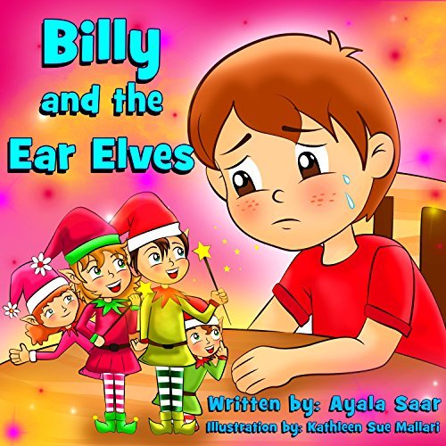 Children's book: "Billy and the Ear Elves": Values , Health Values ...