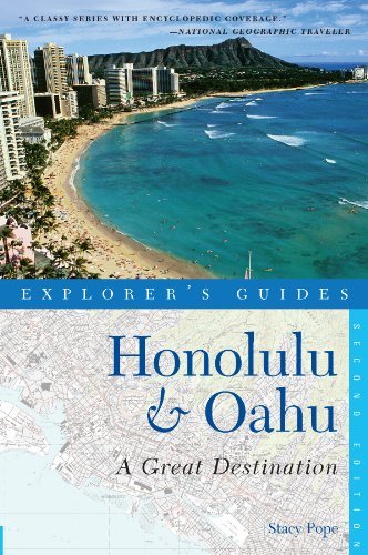 Explorer's Guide Honolulu & Oahu: A Great Destination (Second Edition ...