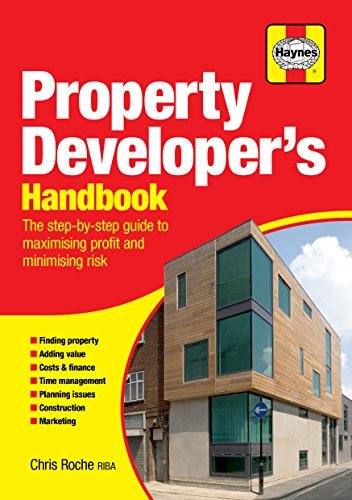 Property Developer's Handbook: The step-by-step guide to maximising ...