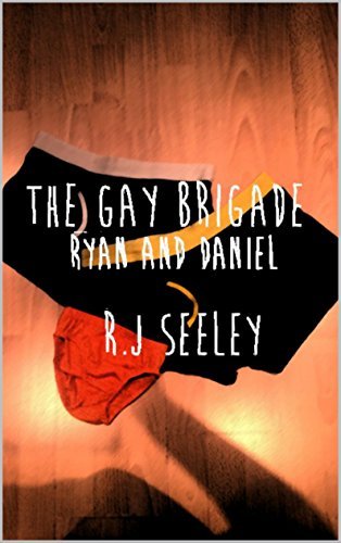 Gay Brigade: Ryan and Daniel by R.J. Seeley | Goodreads