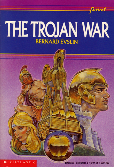 The Trojan War by Bernard Evslin | Goodreads