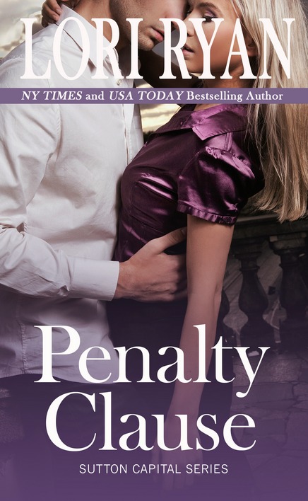 Penalty Clause (Sutton Capital, #2) by Lori Ryan | Goodreads