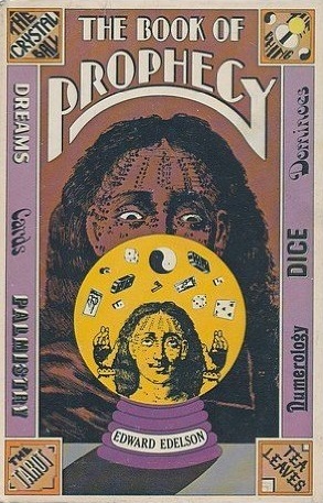 The book of prophecy by Edward Edelson | Goodreads