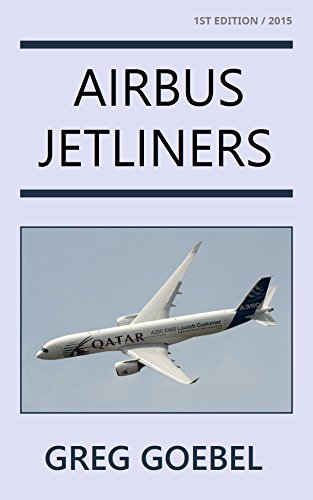 Airbus A300, A310, A330, & A340 by Greg Goebel | Goodreads