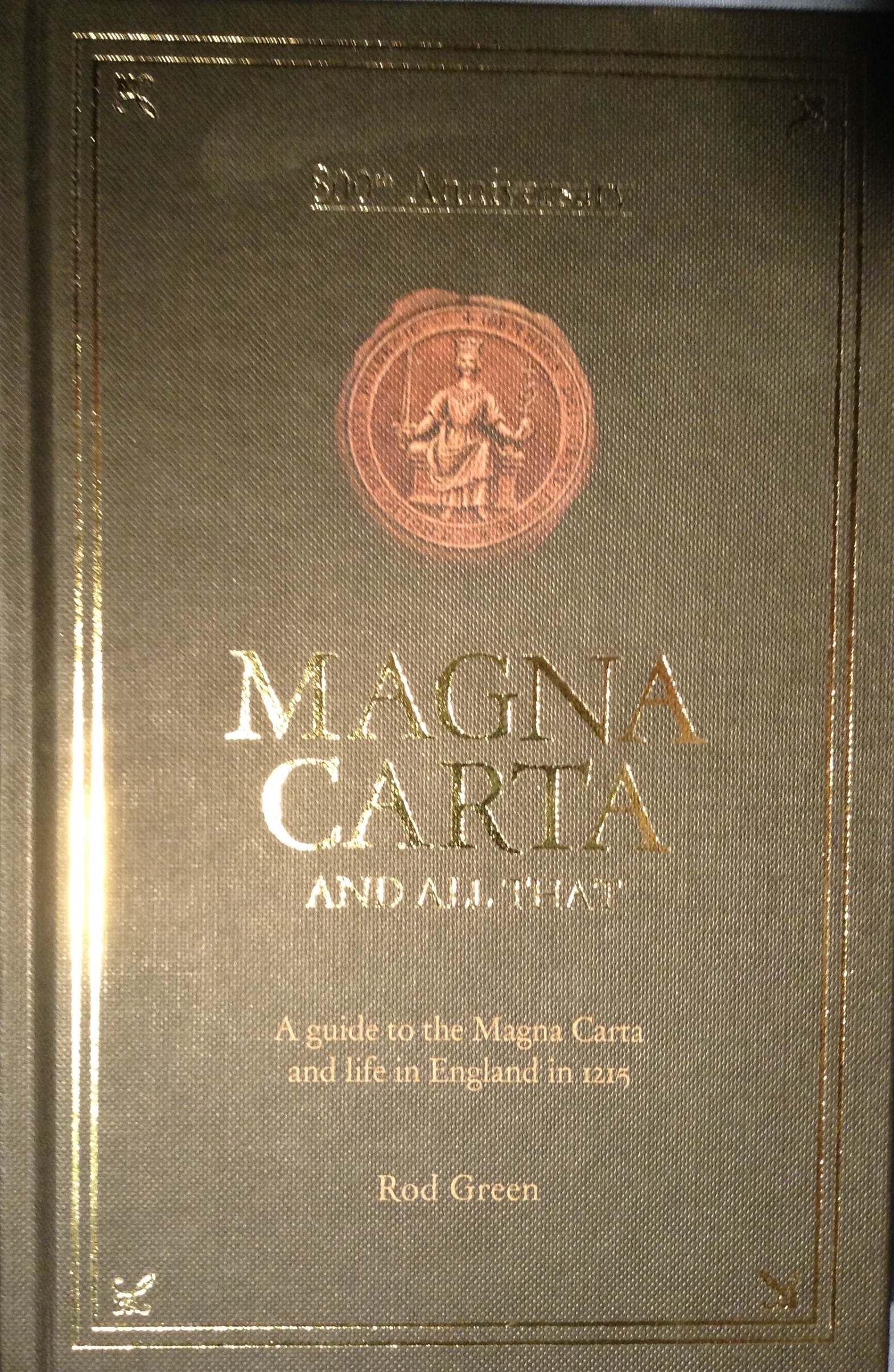 Magna Carta and all that by Rod Green | Goodreads