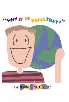 "Why Is He Doing That?" A Children's Book Educating Autism Awareness by ...