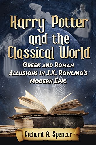 Harry Potter and the Classical World: Greek and Roman Allusions in J.K ...