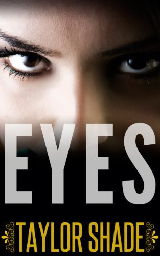 Eyes (The Billionaire and the Dollar Store Girl #1) by Taylor Shade ...