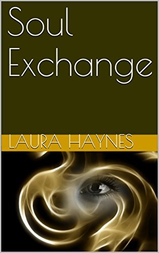 Soul Exchange by Laura Haynes | Goodreads
