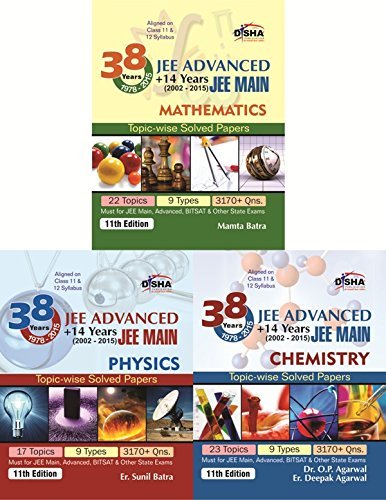 38 Years IIT-JEE Advanced + 14 yrs JEE Main Topic-wise Solved Paper ...