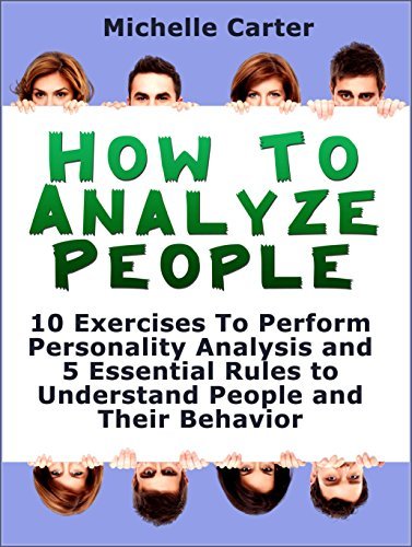 How To Analyse People: 10 Exercises To Perform Personality Analysis and ...