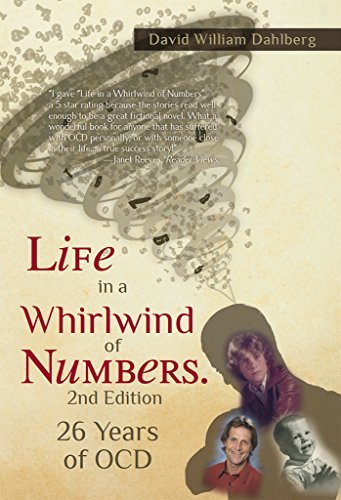 Life in a Whirlwind of Numbers: 26 Years of OCD by David William ...