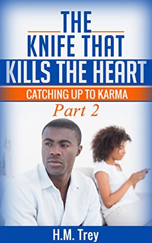 The Knife that Kills the Heart: Catching Up To Karma: Love's Soul ...