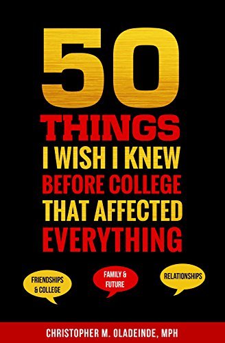 50 Things I Wish I Knew Before College that Affected Everything ...